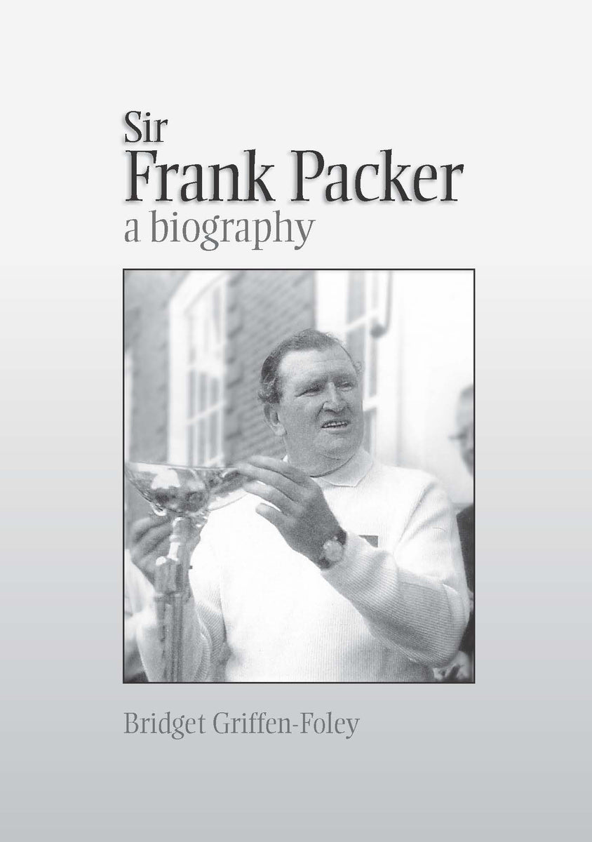 Sir Frank Packer – Sydney University Press