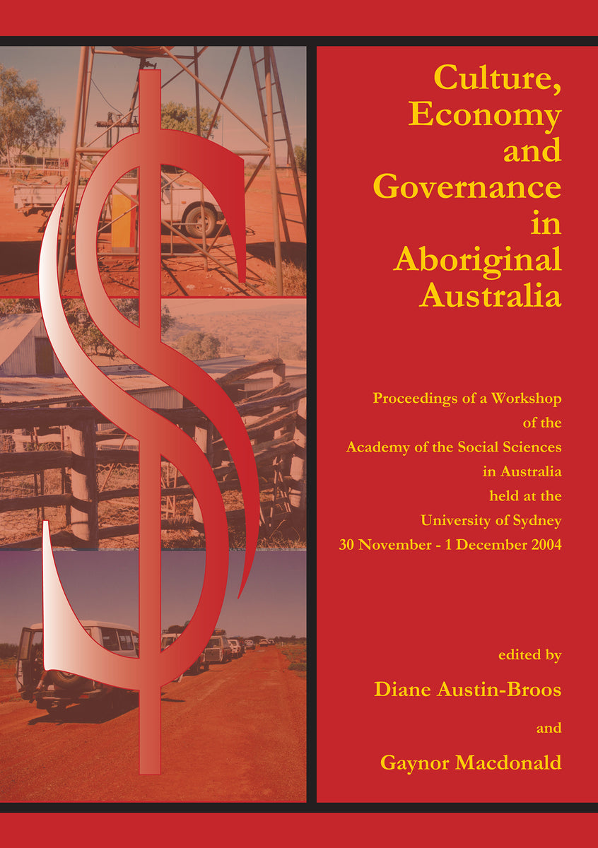 Culture, Economy and Governance in Aboriginal Australia – Sydney ...